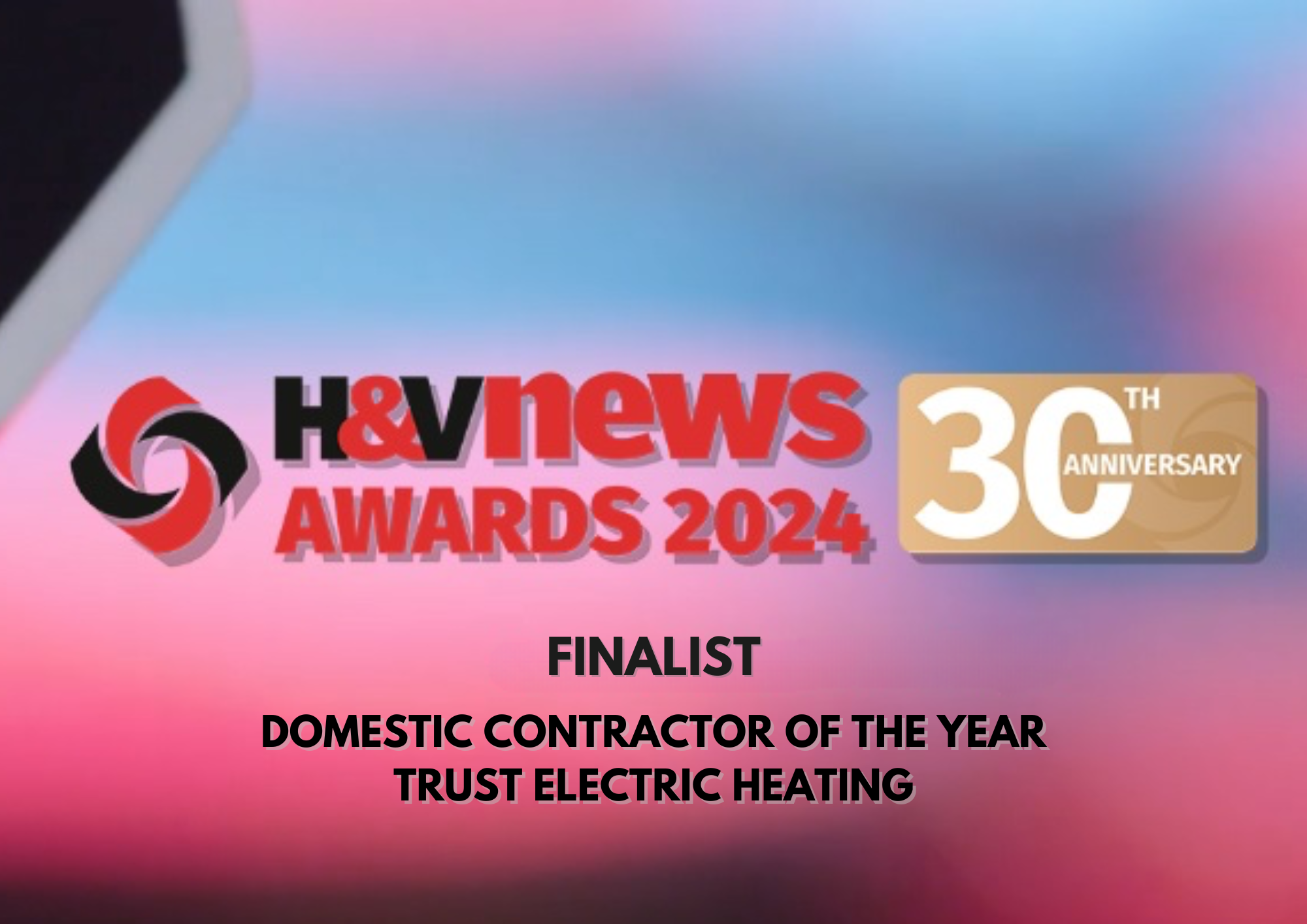 Trust Electric Heating Named Finalist for Domestic Heating Contractor ...